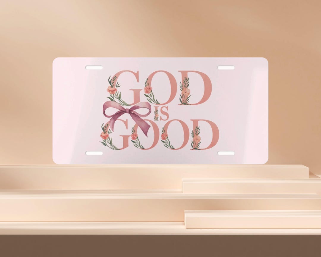 God is Good, Christian License Plate, Faith Front License Plate ...