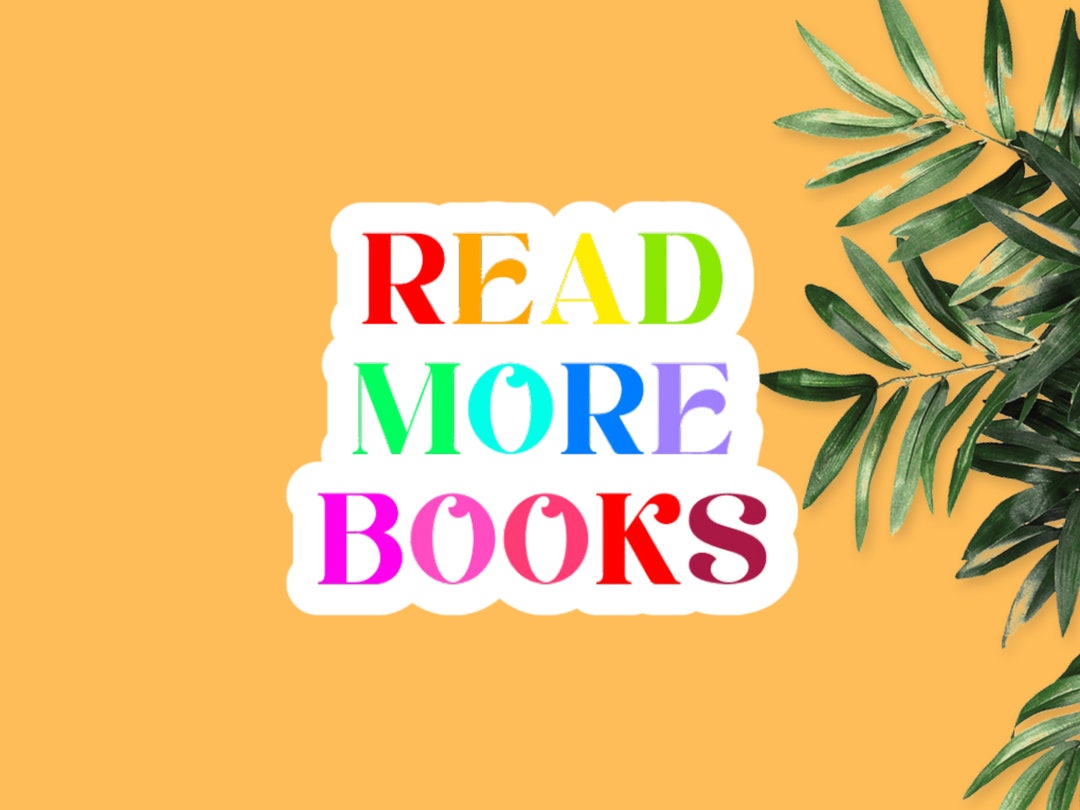 Read More Books Vinyl Sticker, Book Sticker, Bookish Stickers, Book ...