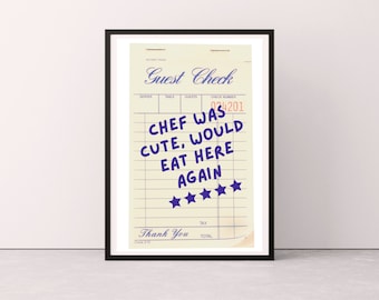Chef Was Cute Print, Kitchen Wall Art, Chef Was Cute Would Eat Here ...