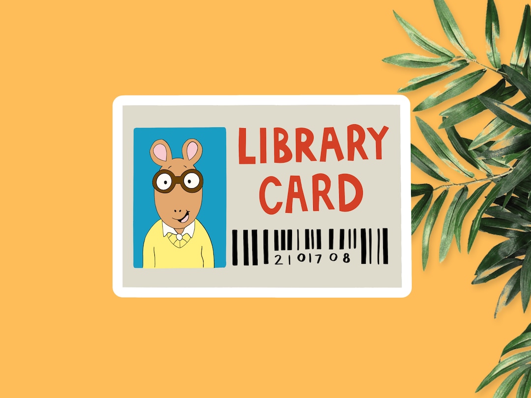 Arthur Library Card Sticker, Library Card Sticker, Arthur Reading ...