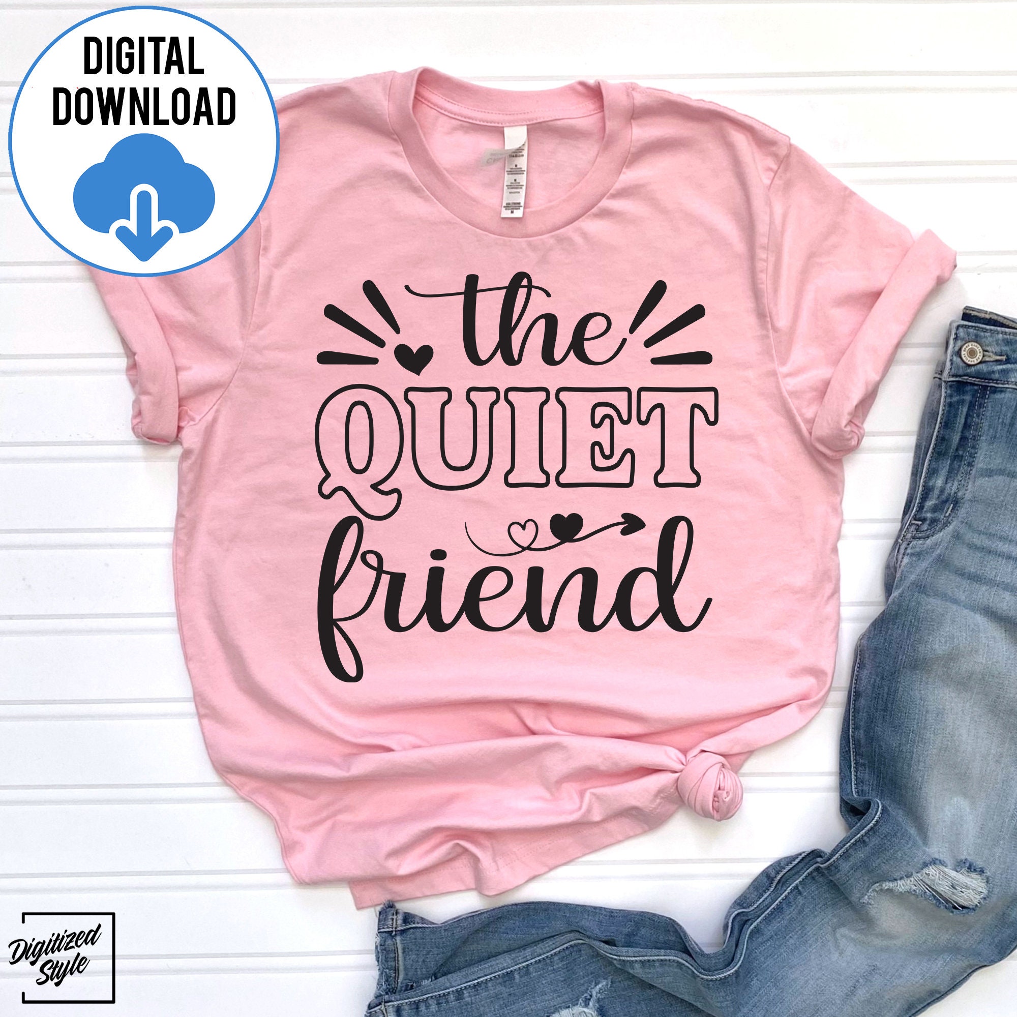 The Quiet Friend SVG, Friends Saying Svg, Friendship Crew Svg, Best ...