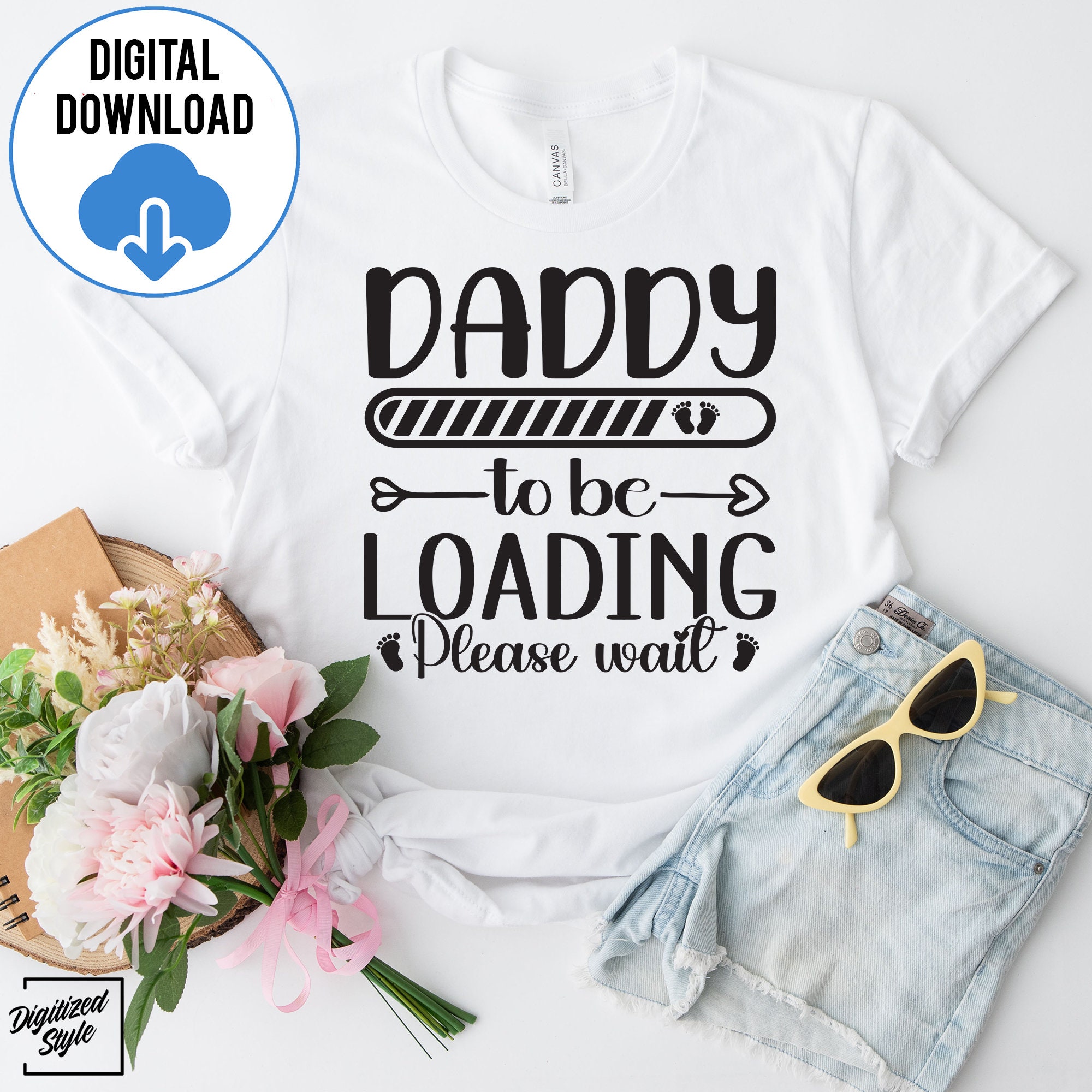 Daddy to Be Loading SVG, New Daddy Svg, Promoted to Daddy Svg, Baby ...