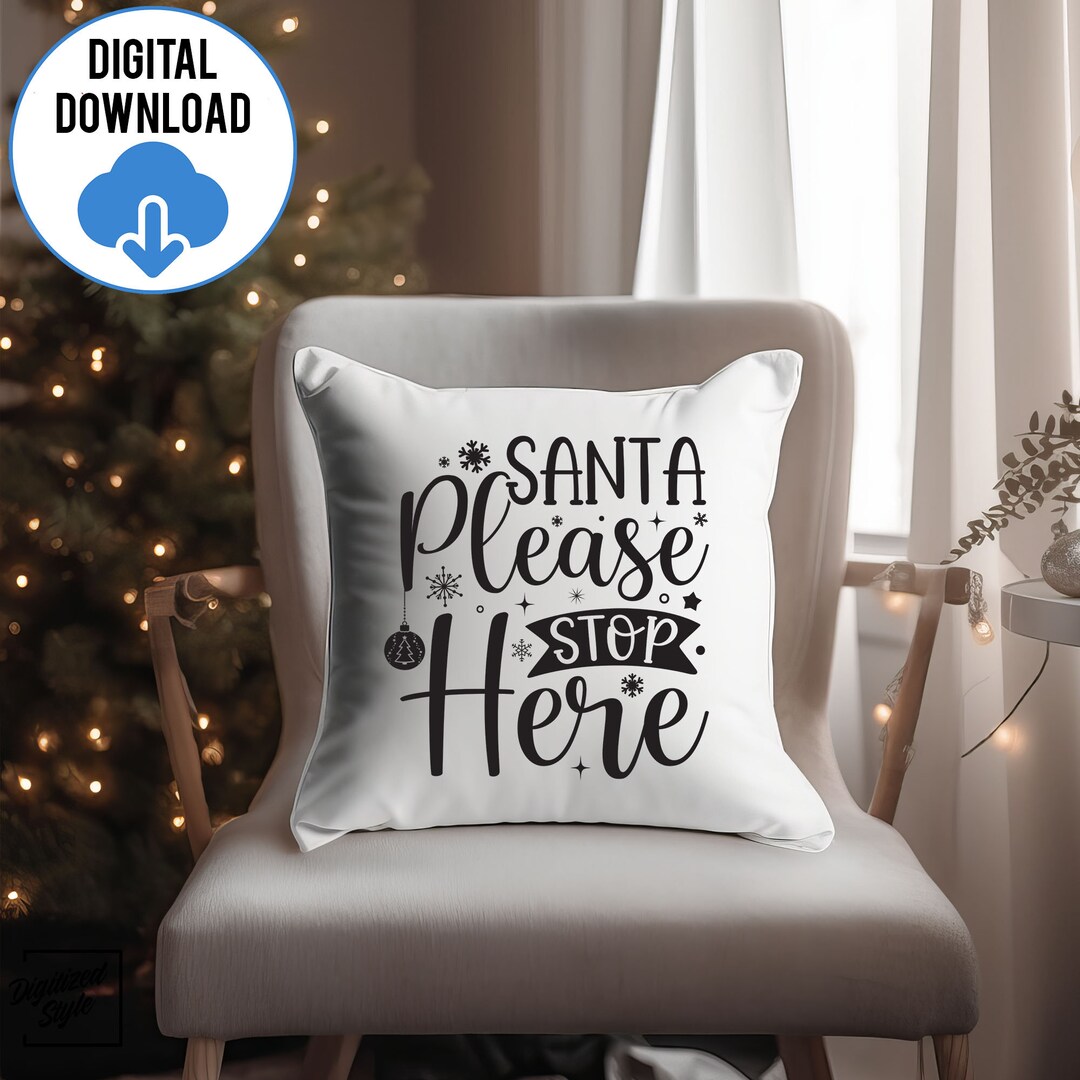 Santa Please Stop Here SVG, Christmas SVG File, Santa Svg, Merry ...