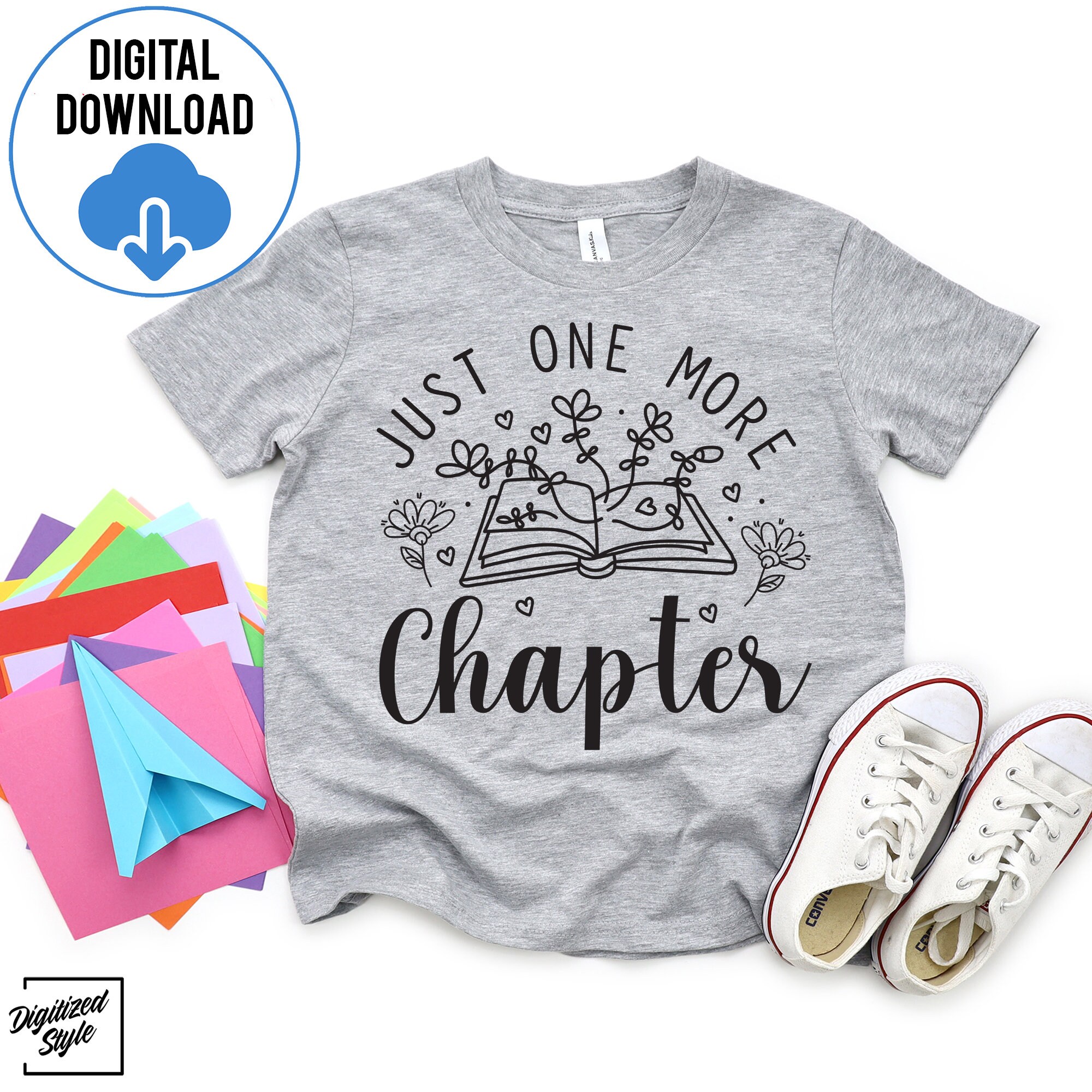 Just One More Chapter SVG, Book Lover Svg, Reading Quotes Svg, Book ...