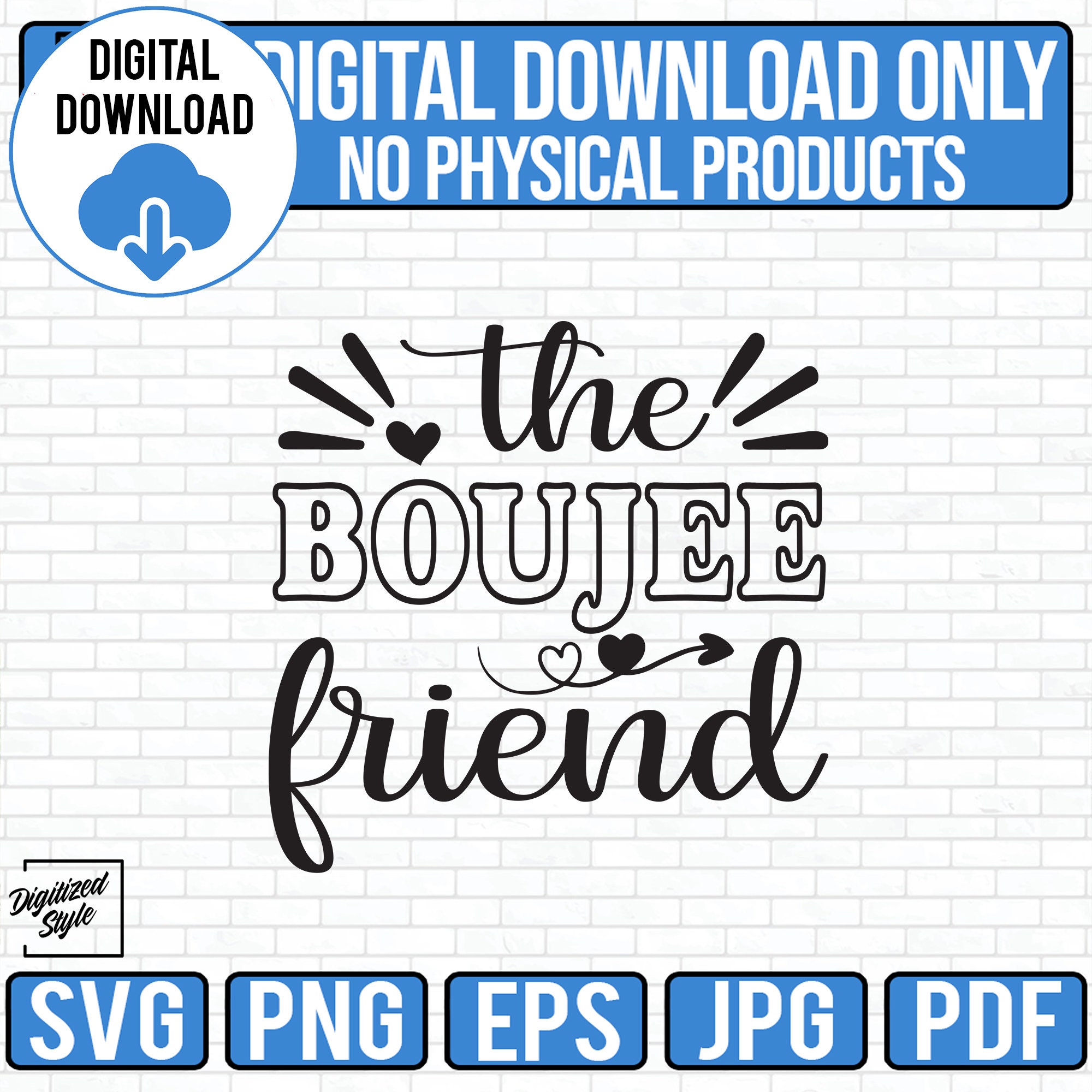 The Boujee Friend SVG, Funny Friend Svg, Birthday Crew Svg, Friends ...