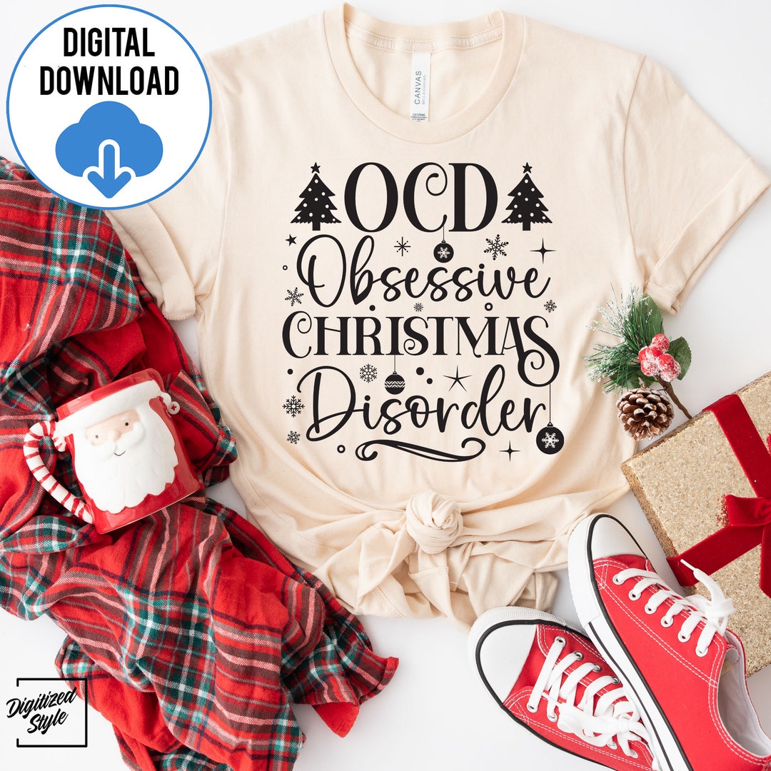 OCD Obsessive Christmas Disorder SVG Cut File, Merry Christmas Svg ...