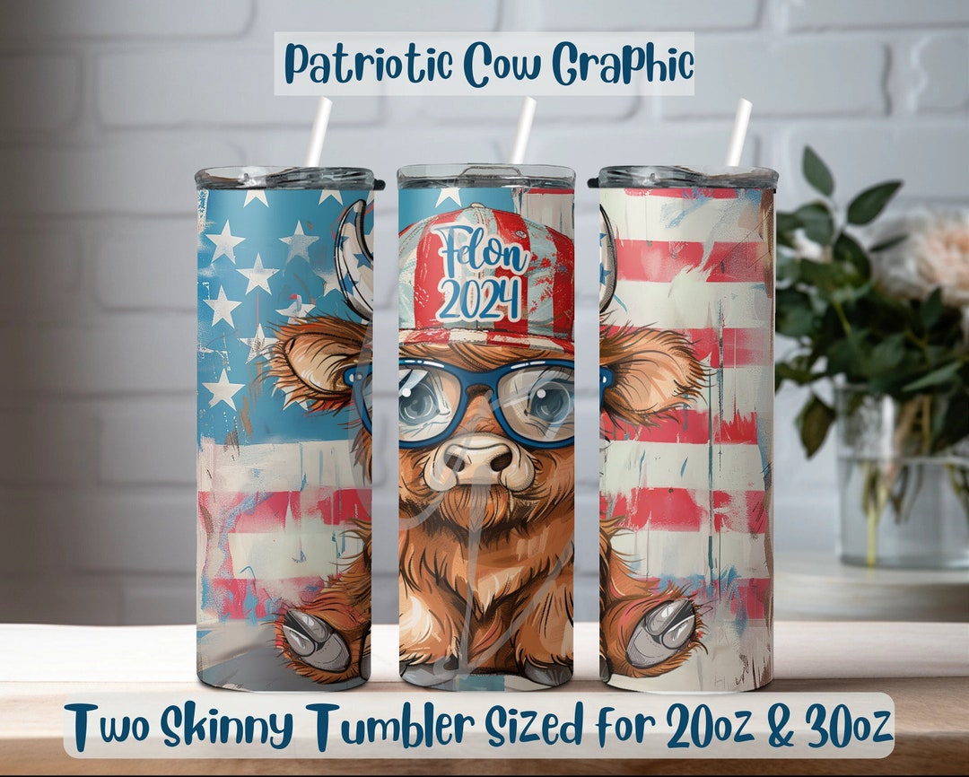 Cute Patriotic Trump Cow 20oz & 30oz Tumbler Wrap Voting Felon 2024 Cow ...