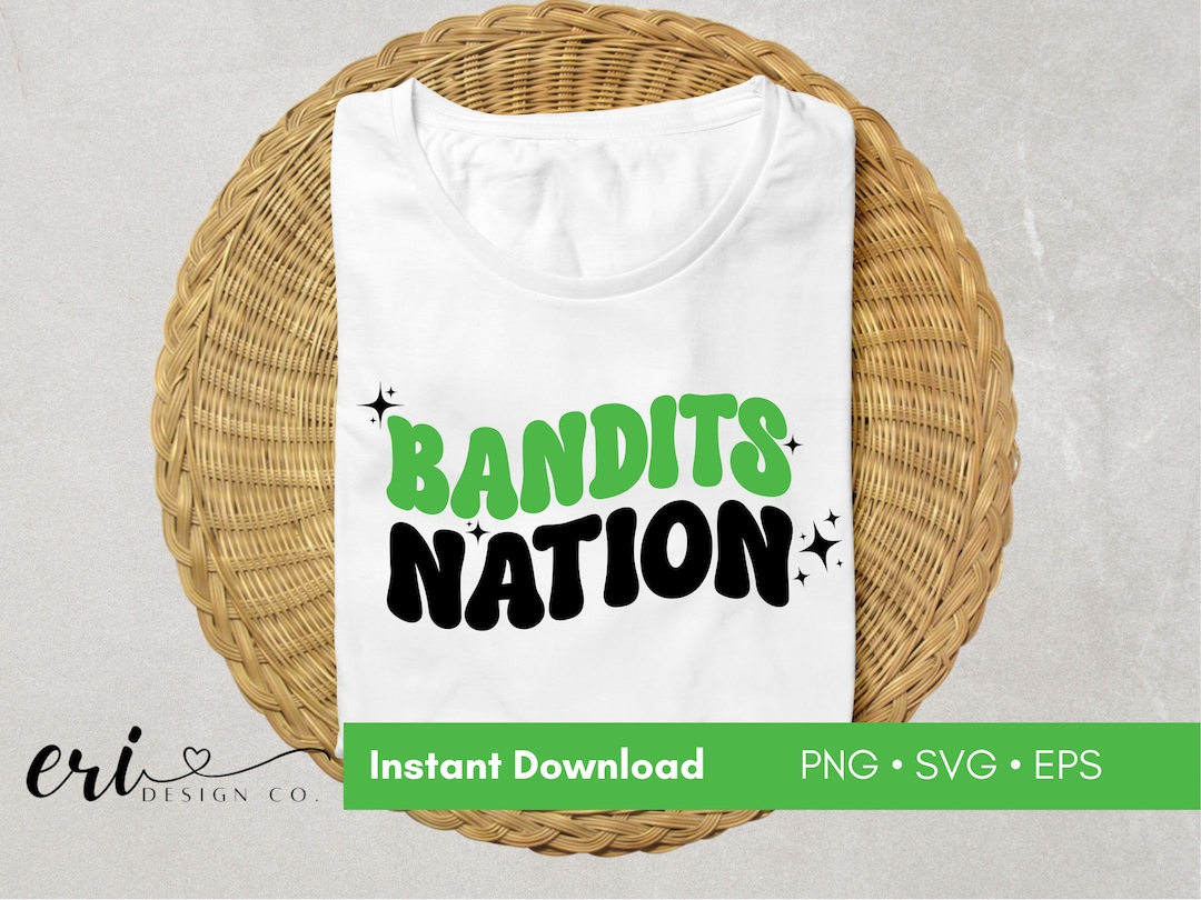 Bandits Nation Png, Svg, Eps: Instant Digital Download- Bandits Mascot ...