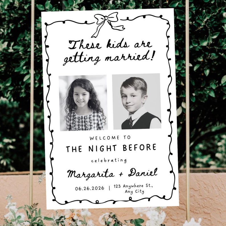 These Kids Are Getting Married Sign, the Night Before Welcome Sign ...