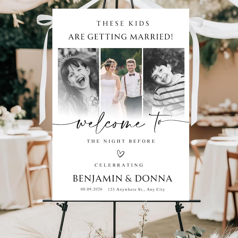 These Kids Are Getting Married Sign, the Night Before Welcome Sign ...