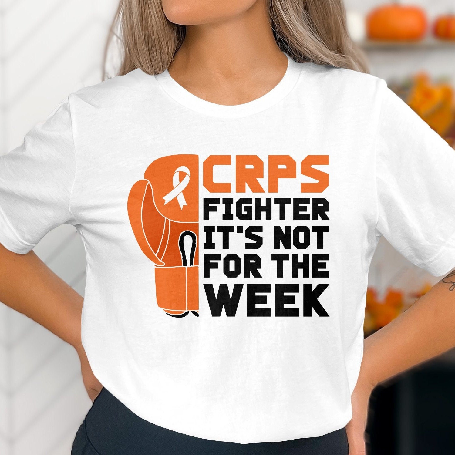 CRPS Fighter It's Not for the Week Svg, CRPS Awareness Svg , Orange ...