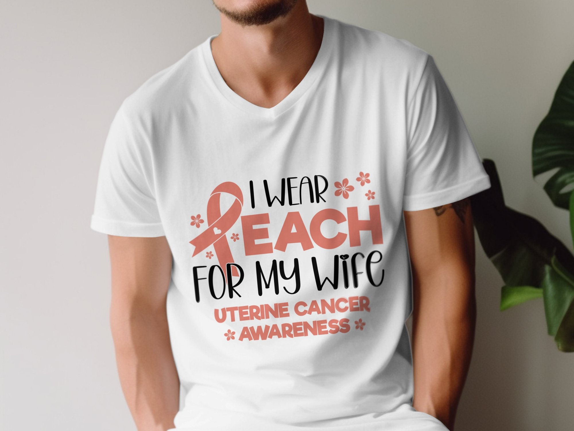 Uterine Cancer Awareness Svg Png I Wear Peach For My Wife Etsy