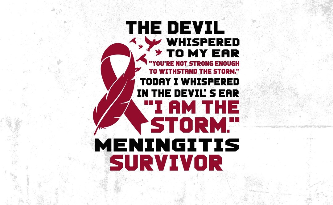 Meningitis Survivor Svg, I'm the Storm, Meningitis Awareness Svg Png ...