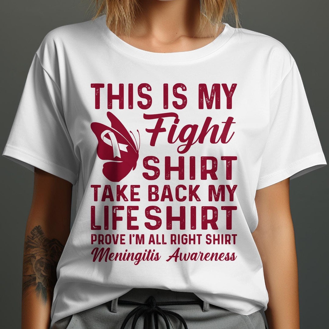 Meningitis Awareness Svg Png, My Fight Shirt Svg Png, Meningitis ...