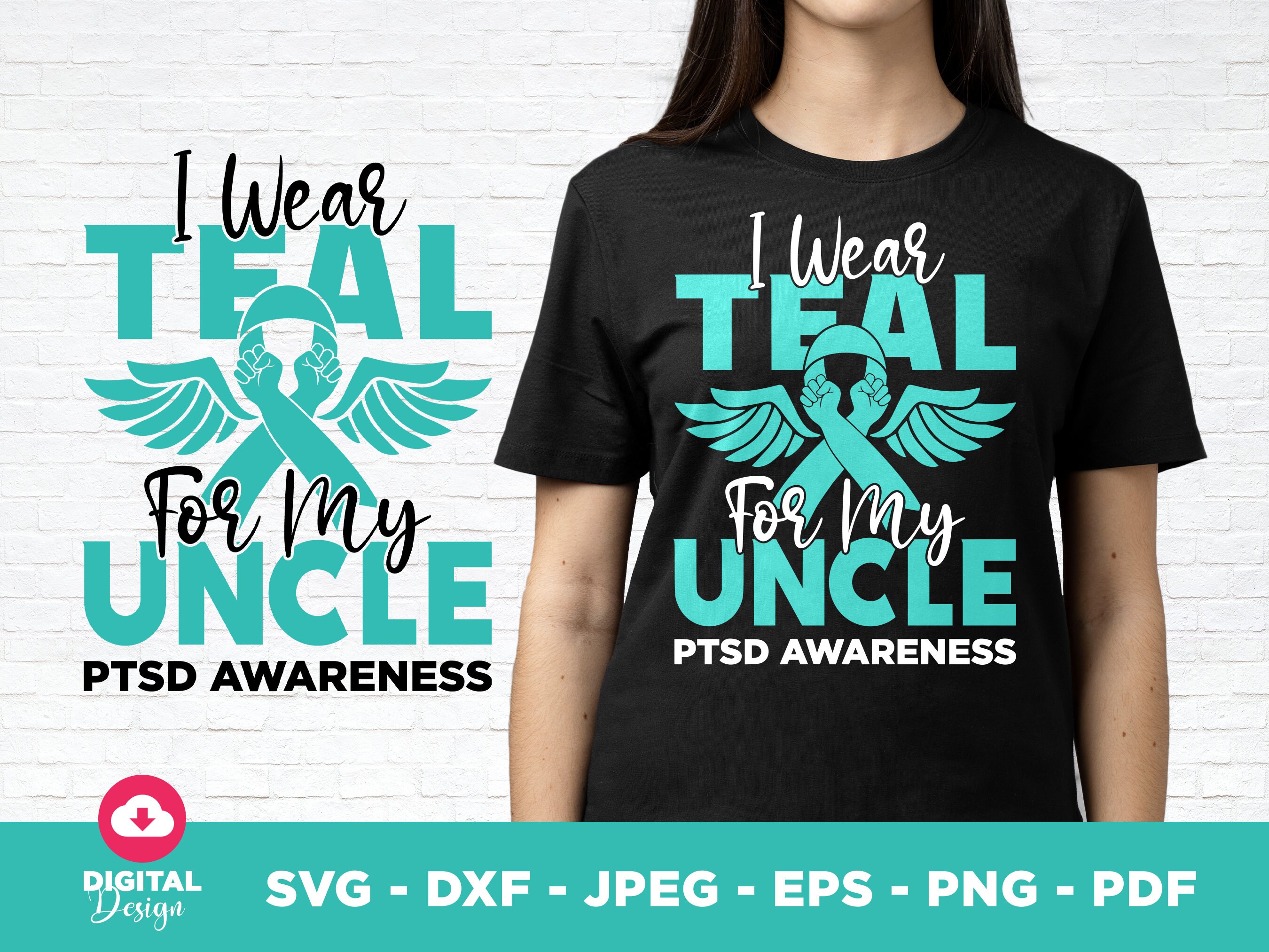 PTSD Awareness Svg Png, I Wear Teal for My Uncle Svg, Teal Ribbon Post ...