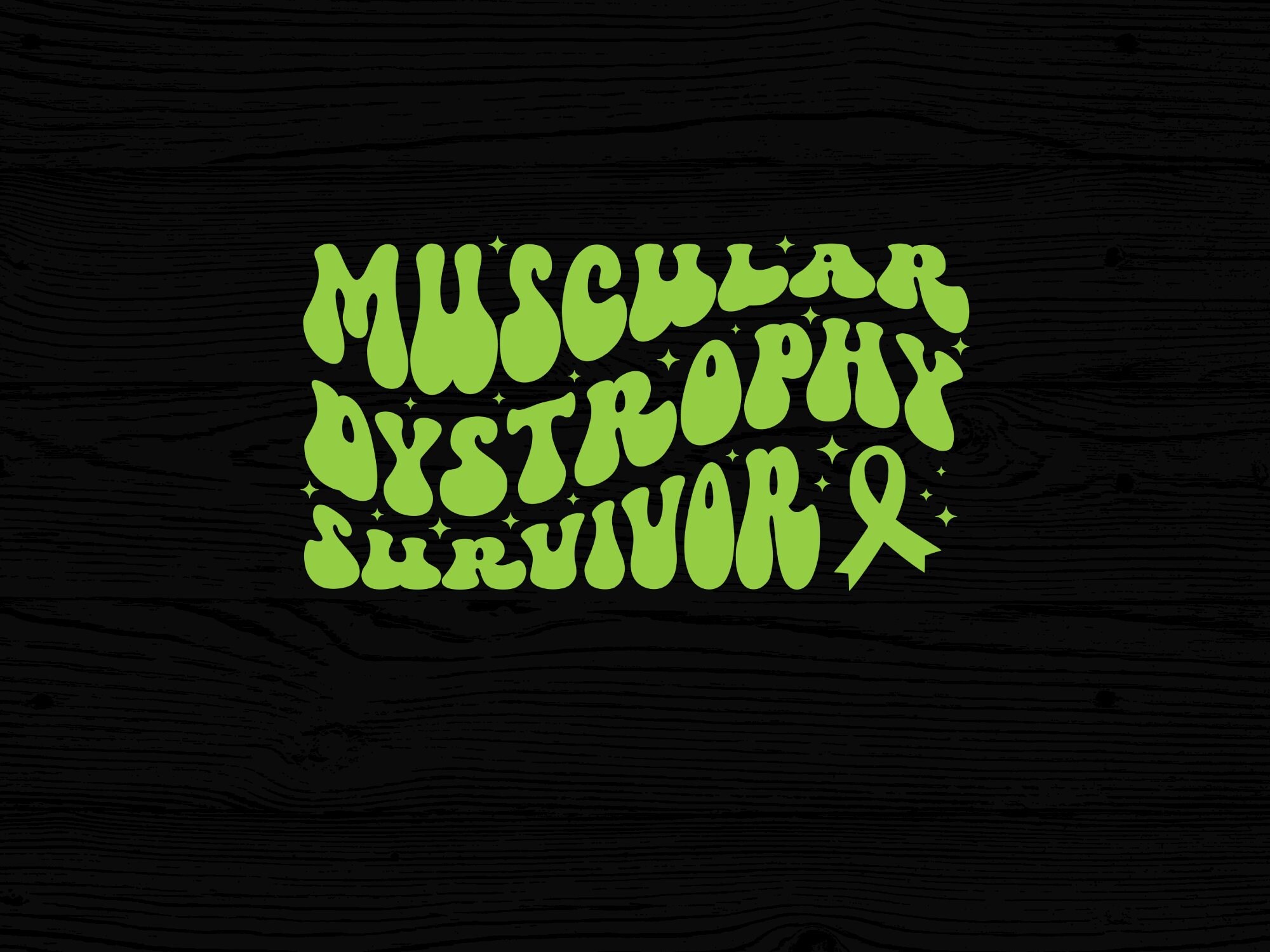 Muscular Dystrophy Survivor Svg Muscular Dystrophy Awareness - Etsy