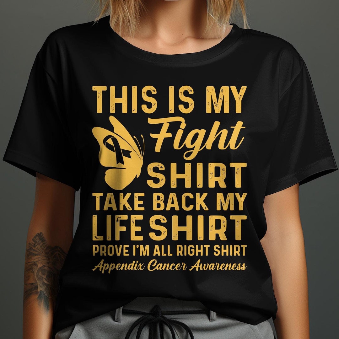 Appendix Cancer Awareness Svg Png, My Fight Shirt Svg Png, Appendix ...