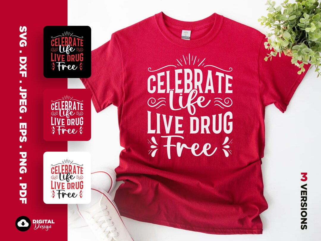 Red Ribbon Week Svg Png, Celebrate Life Live Drug Free Svg, Drug Free ...