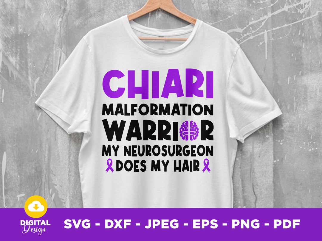 Chiari Malformation Awareness Svg Png, Chiari Malformation Warrior My ...