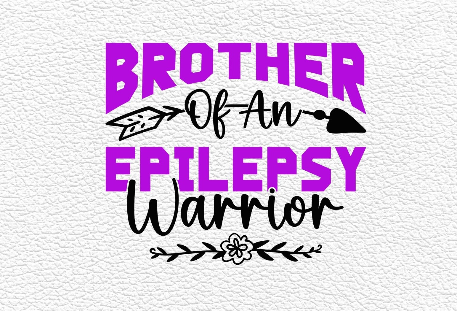 Brother of an Epilepsy Warrior Svg Epilepsy Awareness Svg - Etsy