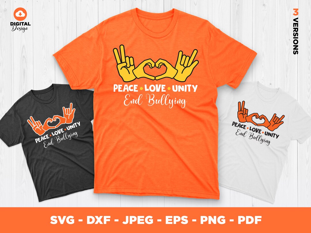 Unity Day Svg Png, Peace Love Unity End Bullying Svg, Anti Bully Svg ...