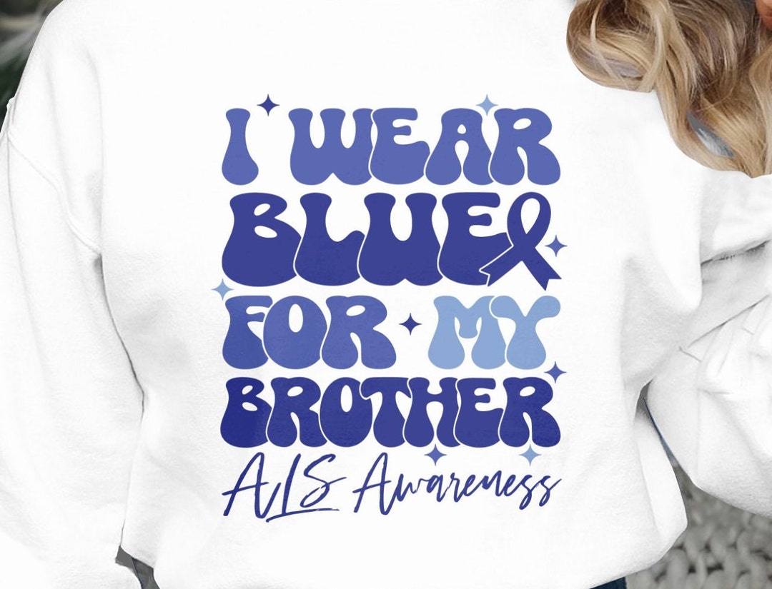 Retro ALS Awareness Png Svg, I Wear Blue for My Brother Png Sublimation ...