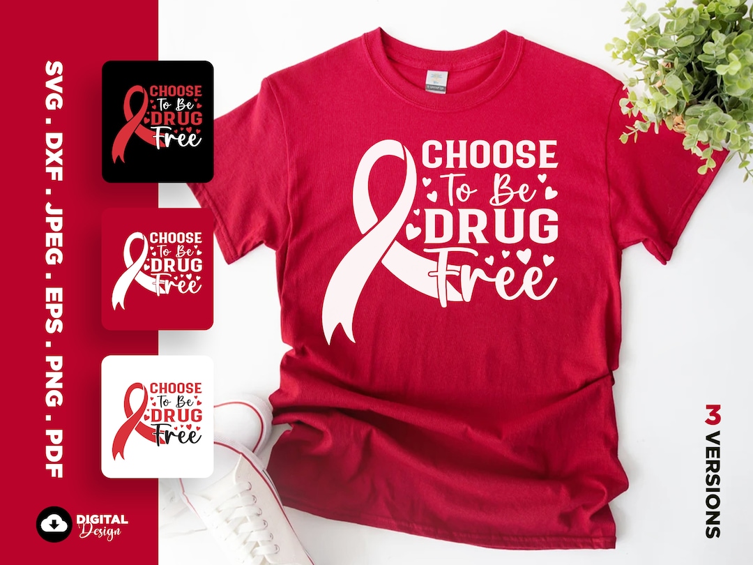 Red Ribbon Week Svg Png, Choose to Be Drug Free Svg, Drug Free Svg, Red ...