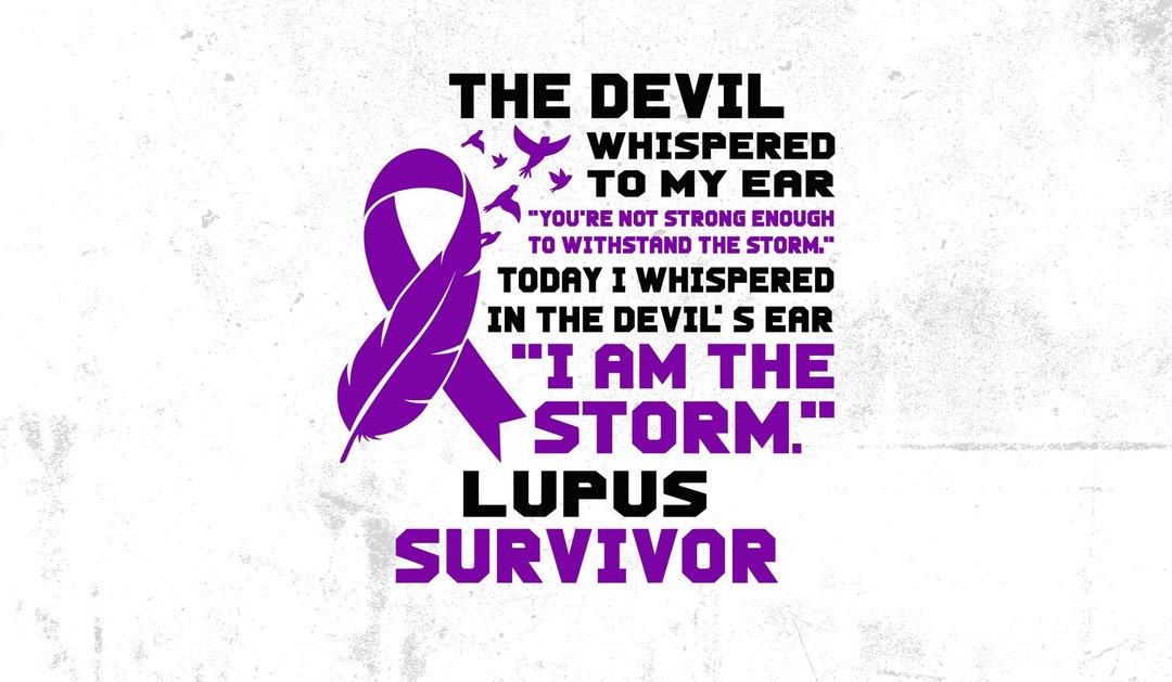 Lupus Survivor Svg, I'm the Storm, Lupus Awareness Svg Png, Support ...