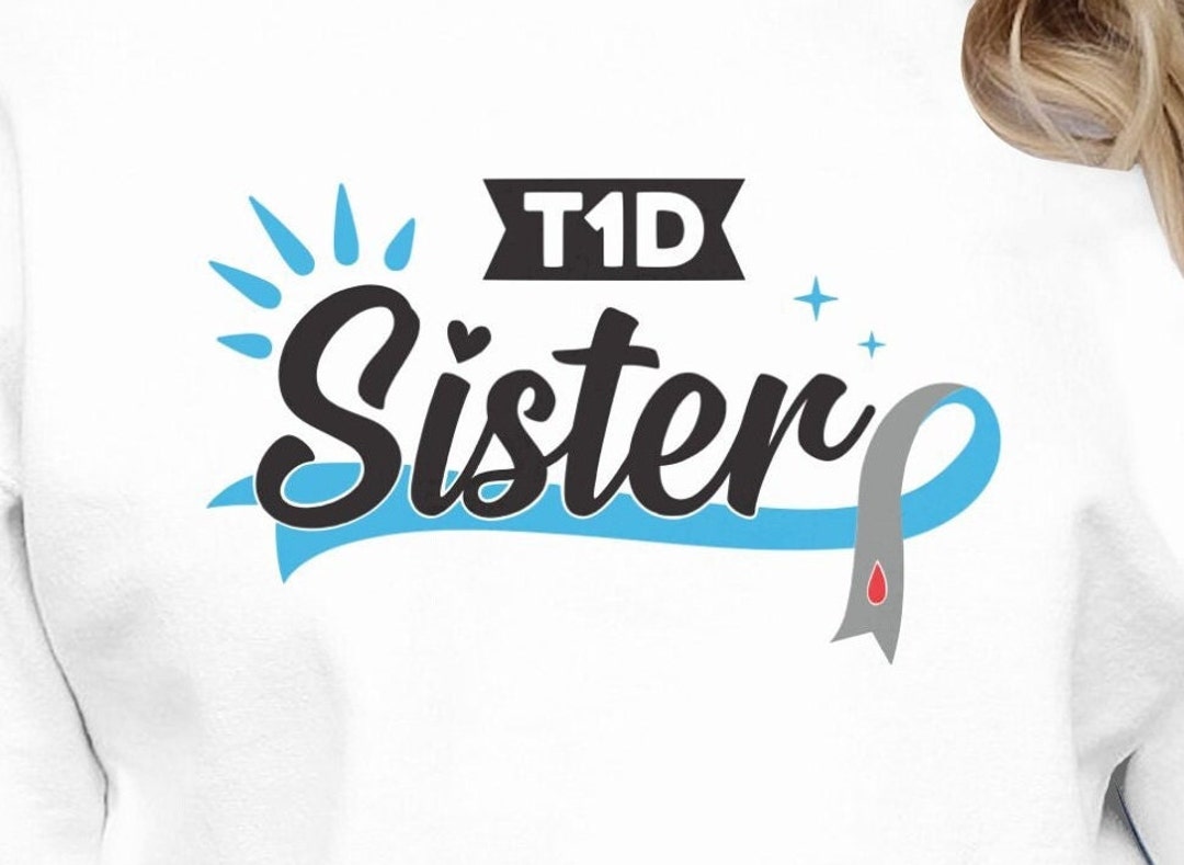 T1d Sister Svg, Diabetes Awareness Svg Png, Blue Ribbon Svg, Type 1 ...