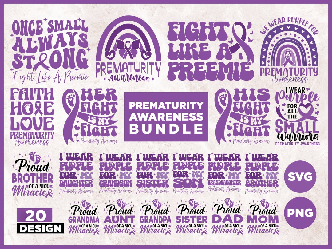 Prematurity Awareness SVG PNG Bundle: Preemie Cricut Files - Etsy