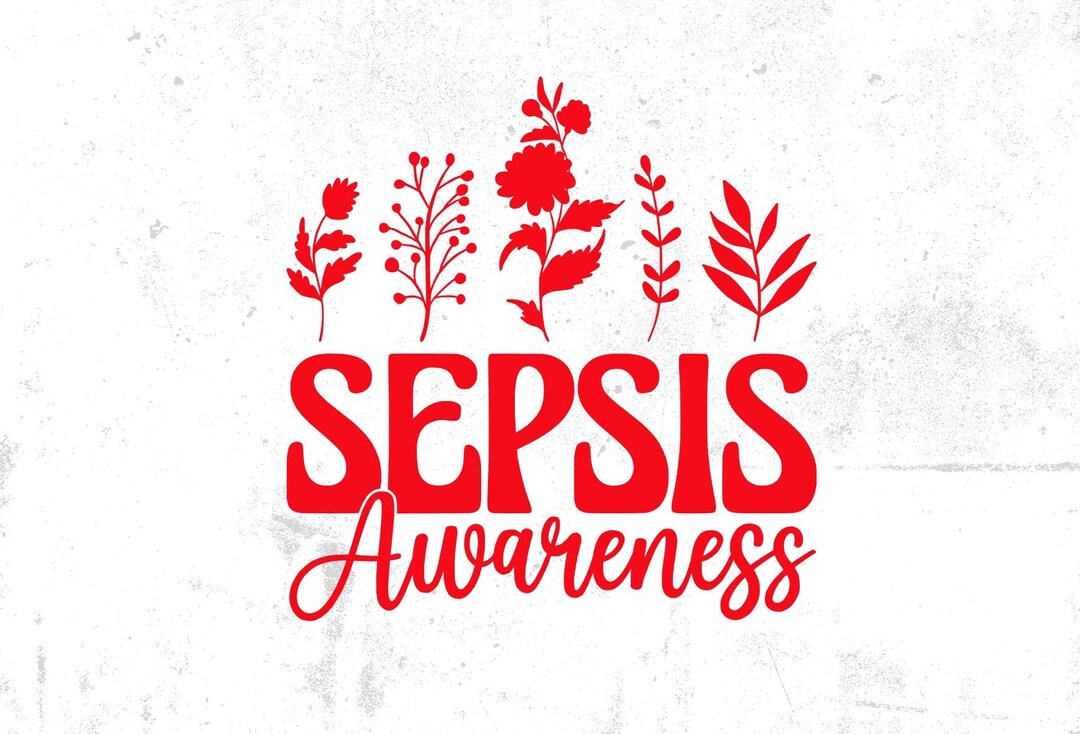 Sepsis Awareness Svg Png: Cricut File Sublimation Design (digital ...