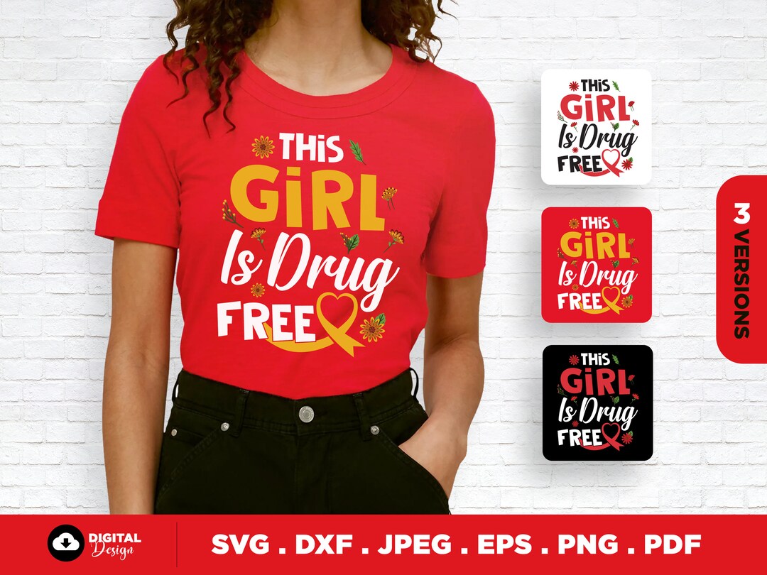 Red Ribbon Week Svg Png, This Girl is Drug Free Svg, Drug Free Svg, Red ...