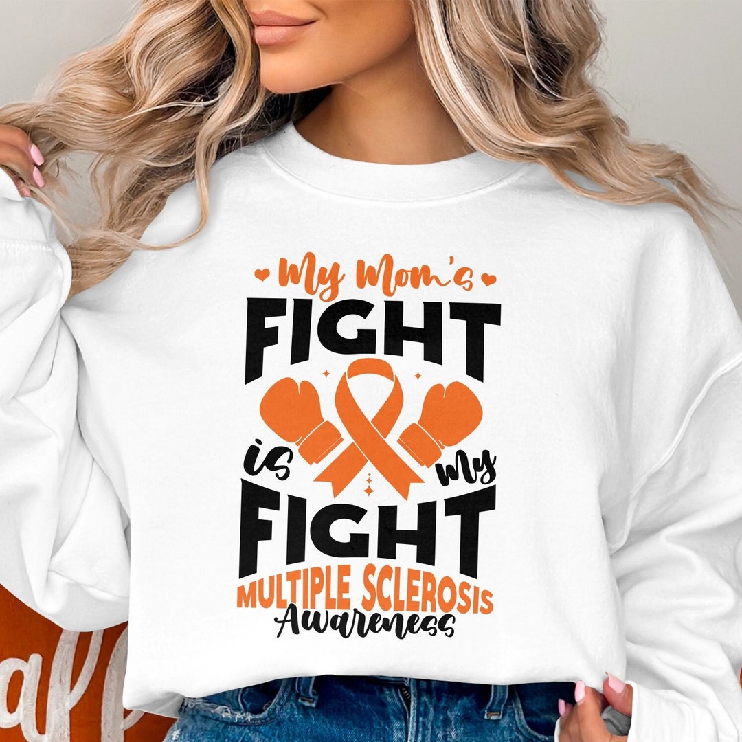 MS Svg Png Multiple Sclerosis Awareness Svg Cricut, My Mom's Fight is ...
