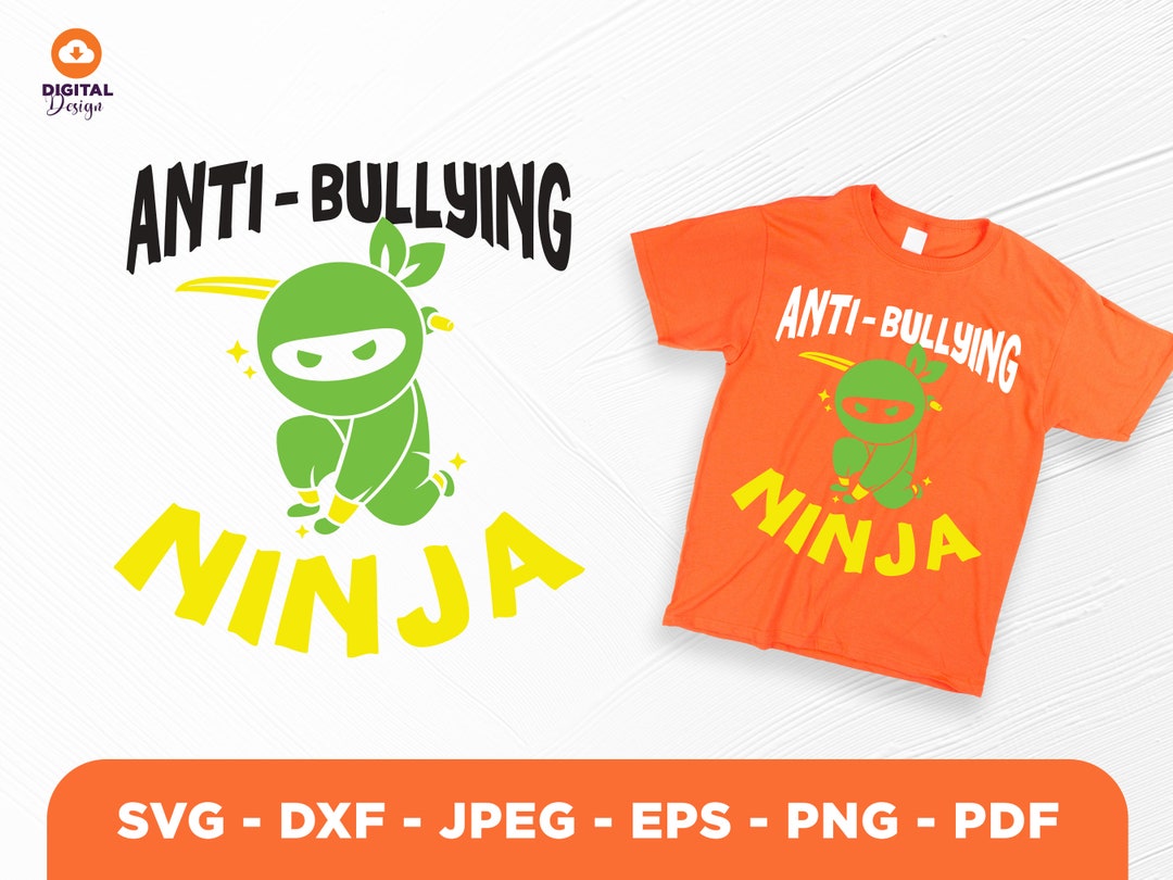 Unity Day Svg Png, Anti Bullying Ninja Svg, Anti Bully Svg, Anti ...