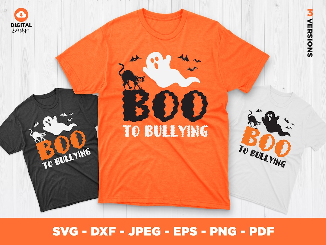 Boo to Bullying Svg Png, Unity Day Svg Png, Anti Bully Svg, Anti ...