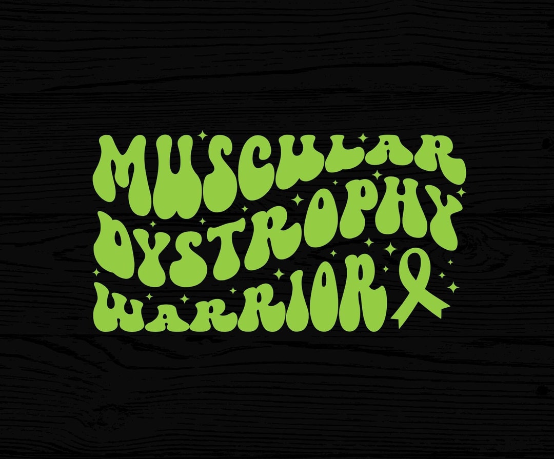 Muscular Dystrophy Warrior Svg, Muscular Dystrophy Awareness Svg Png ...