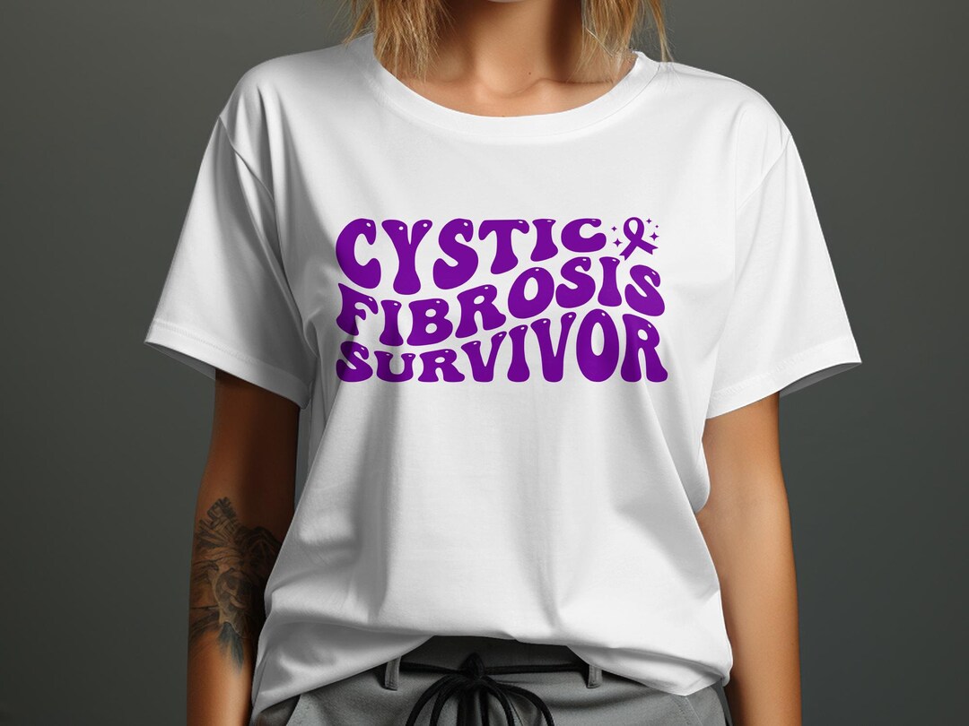 Cystic Fibrosis Survivor Svg Cystic Fibrosis Awareness Svg - Etsy