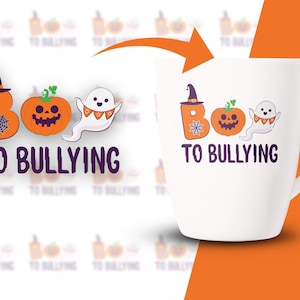 Boo to Bullying Svg Png, Unity Day Svg Png, Anti Bully Svg, Anti ...