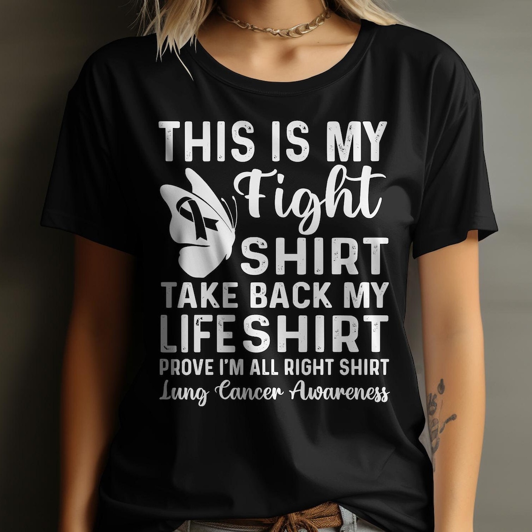This is My Fight Shirt Take Back My Life Shirt Prove I'm All Right ...