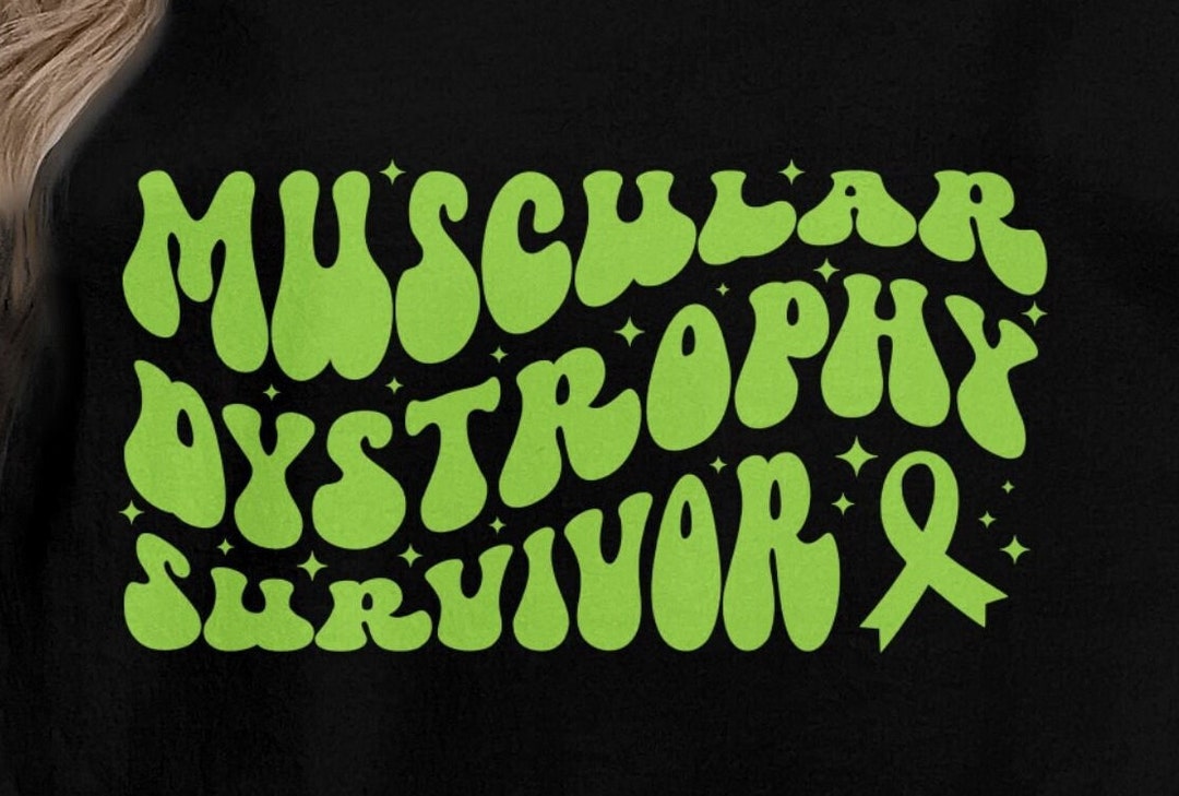 Muscular Dystrophy Survivor Svg, Muscular Dystrophy Awareness Svg Png ...