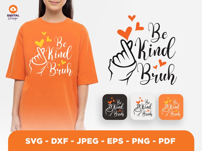 Unity Day Svg Png Be Kind Bruh Svg Hand Sign Love Svg Anti - Etsy