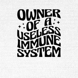 Owner of A Useless Immune System Png Svg, Rare Disease Awareness Svg ...