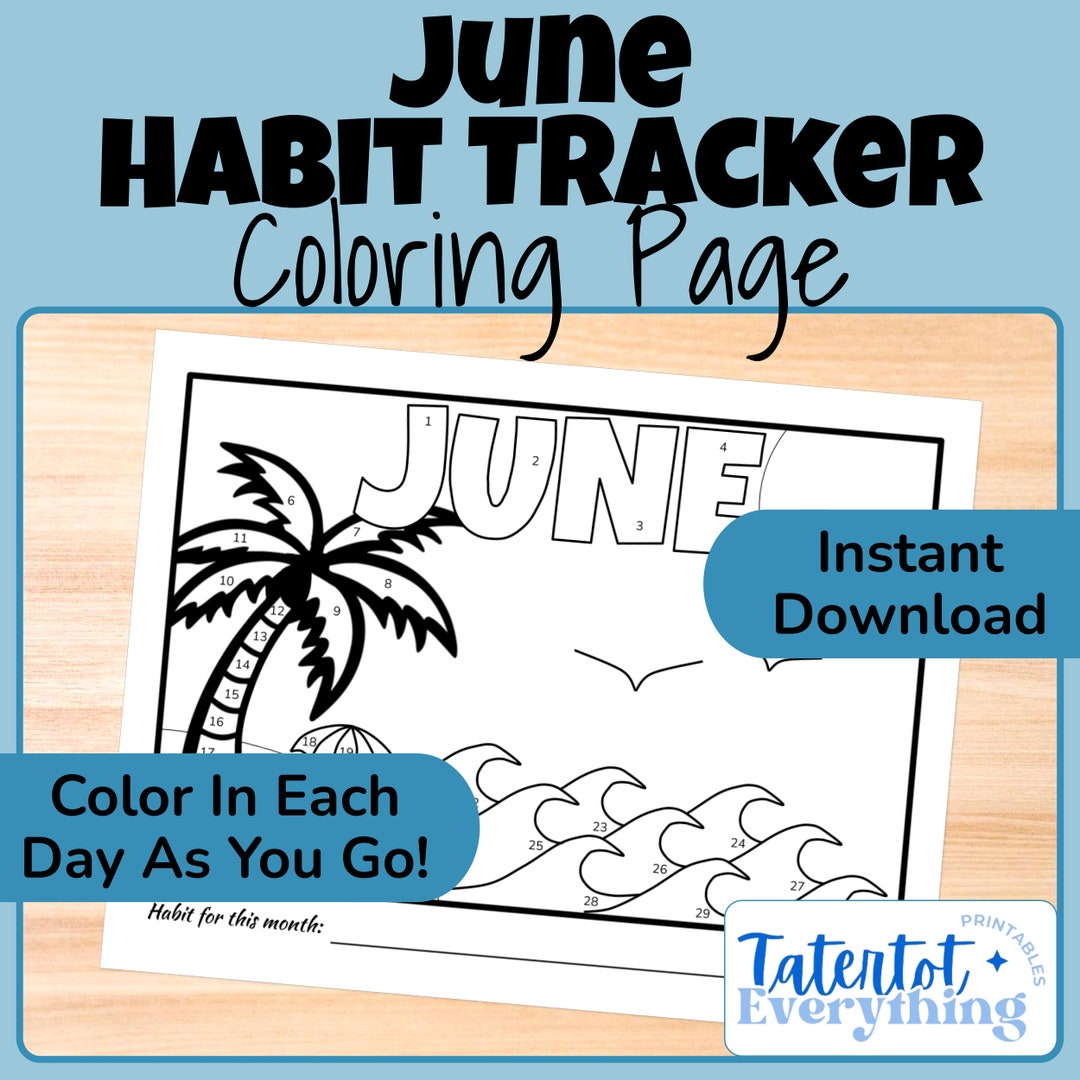 June Monthly Habit Tracker Coloring Sheet, Productivity Tracker ...