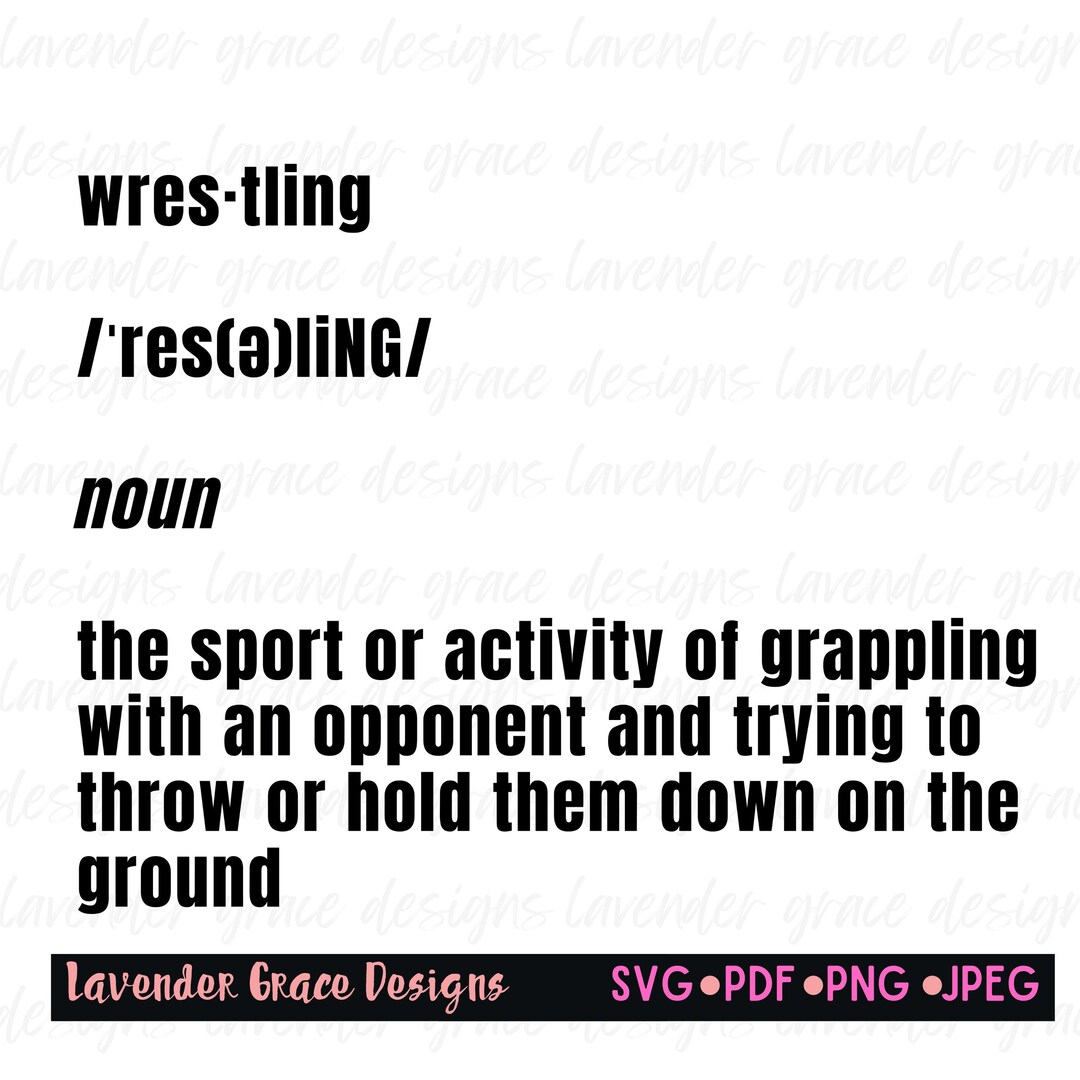 Wrestling Definition Digital Download Png Jpeg Pdf Svg Cuttable ...