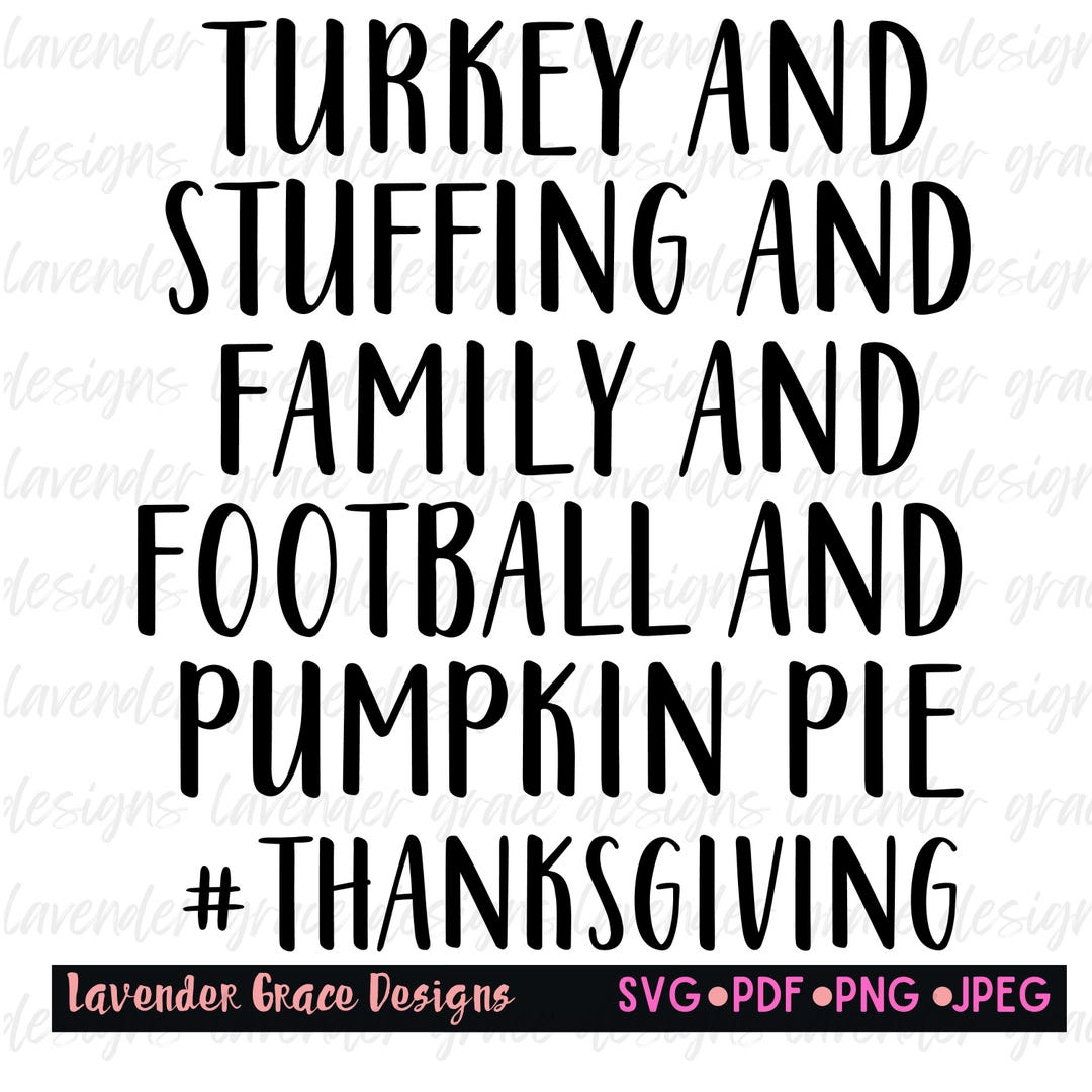 Thanksgiving Traditions Digital Download Png Jpeg Pdf Svg Family Gather ...