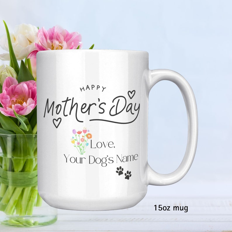 Personalized White Ceramic Dog Mom Mug for Mother's Day Flower Bouquet ...