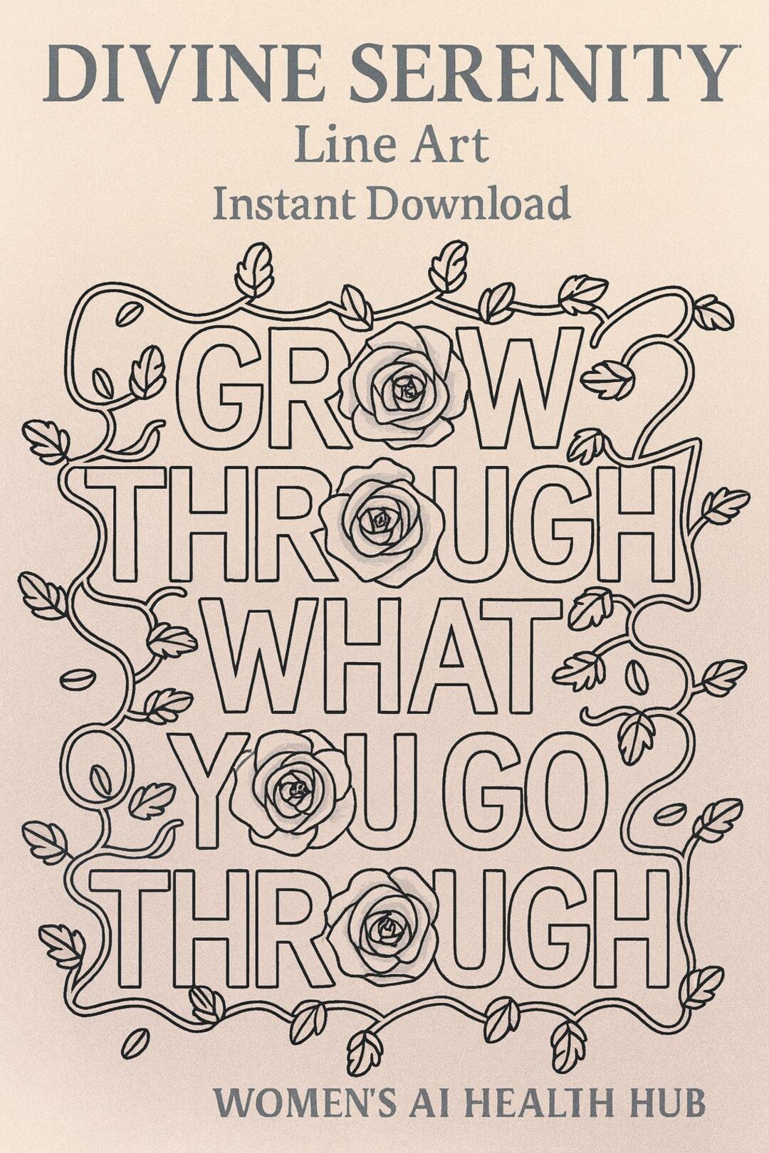 Grow Through What You Go Through Inspirational Affirmation Coloring ...