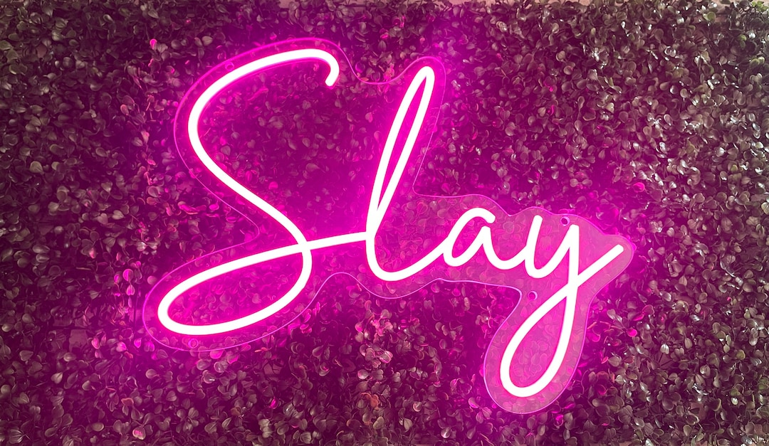 Slay Neon Sign Rupaul's Drag Race Drag Race Quote Drag - Etsy