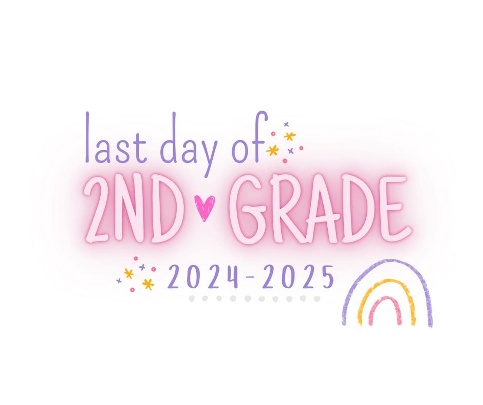 First Day of School 2nd Grade Rainbow | Printable | Instant Download ...