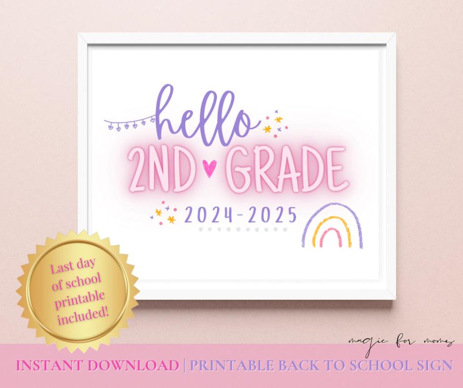 First Day of School 2nd Grade Rainbow | Printable | Instant Download ...